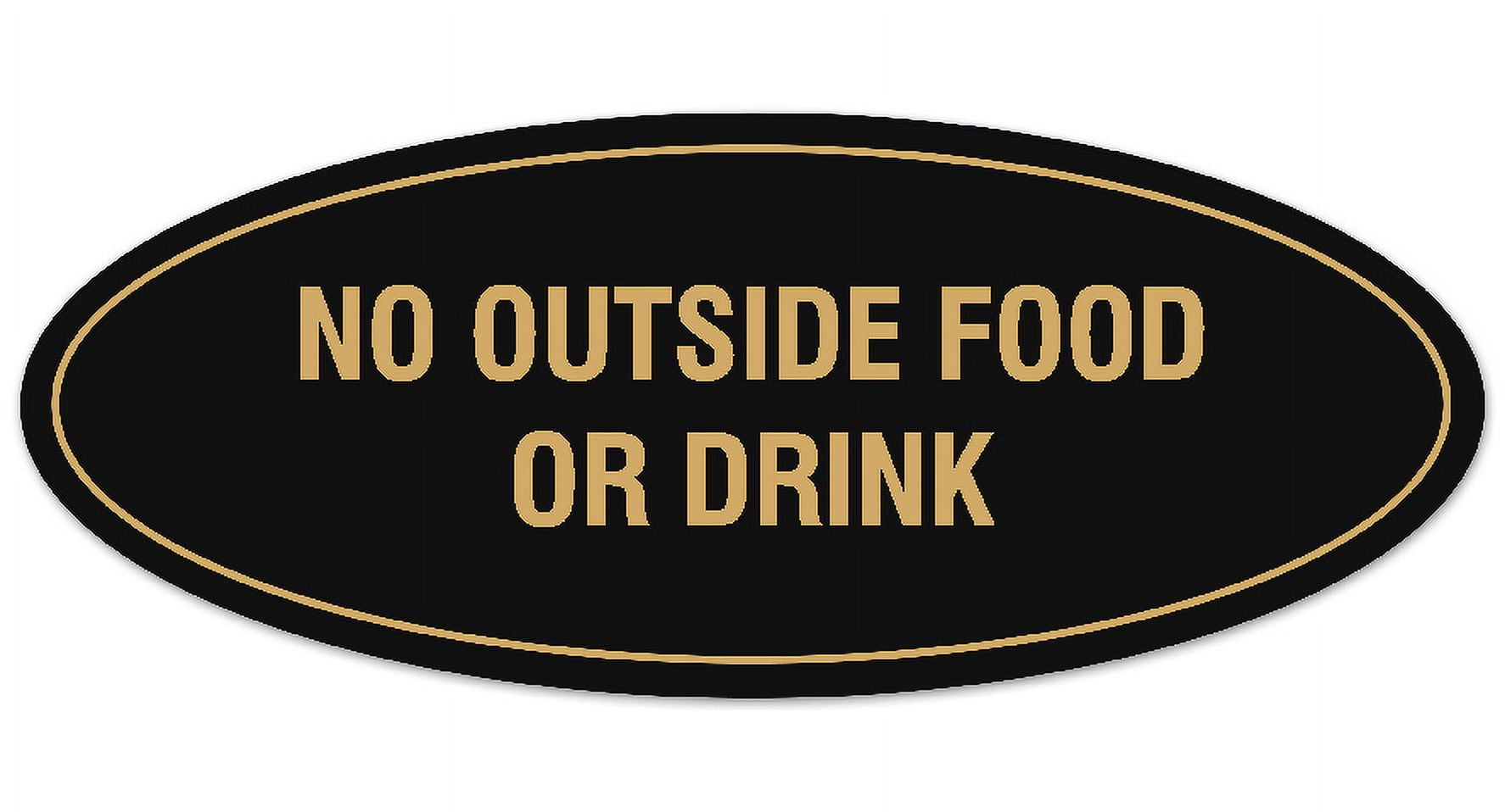 Signs ByLITA Oval No Outside Food or Drink Sign - Laser-Engraved ...