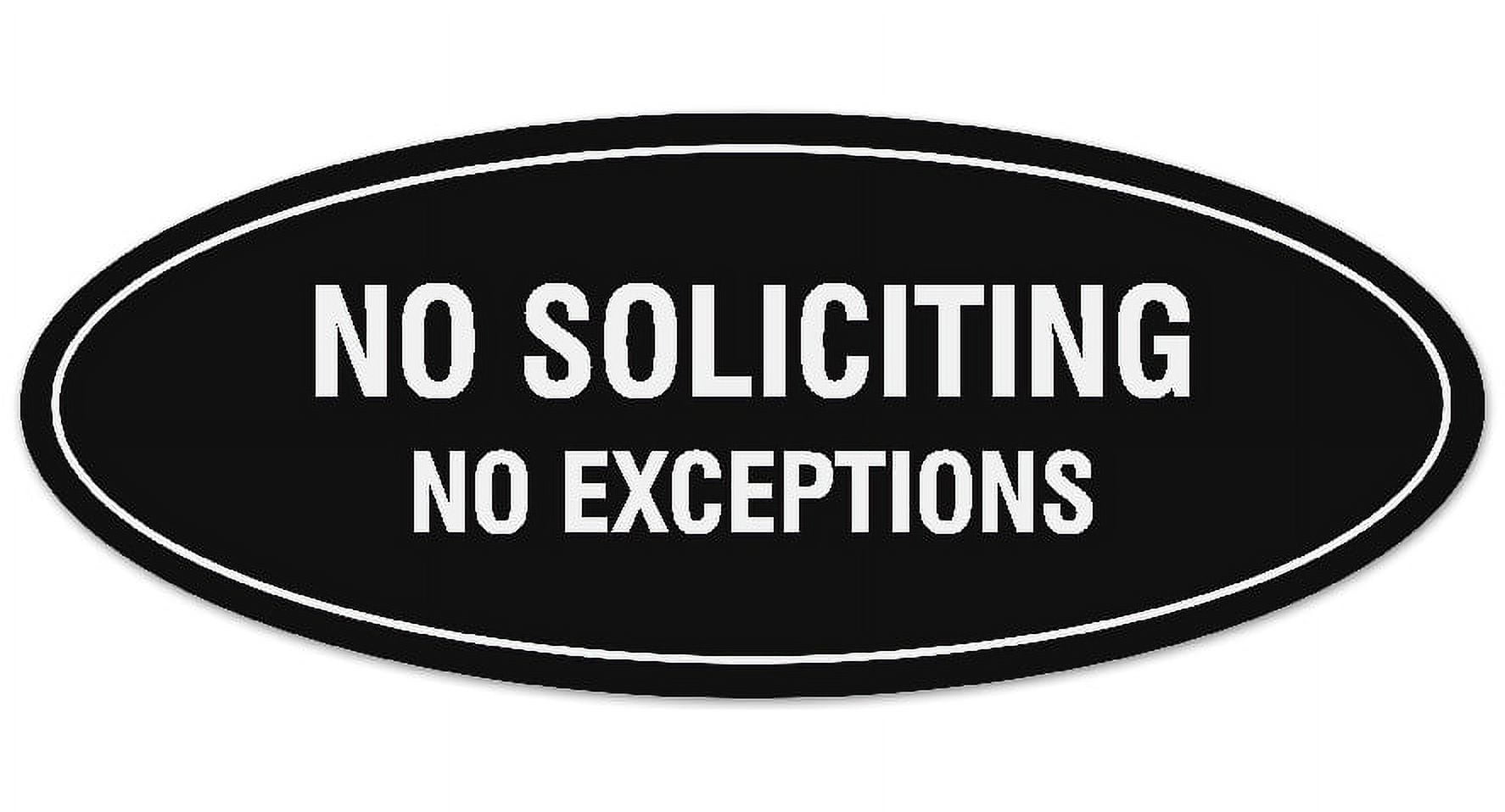 Signs ByLITA Oval No Soliciting No Exceptions Sign - Laser-Engraved ...