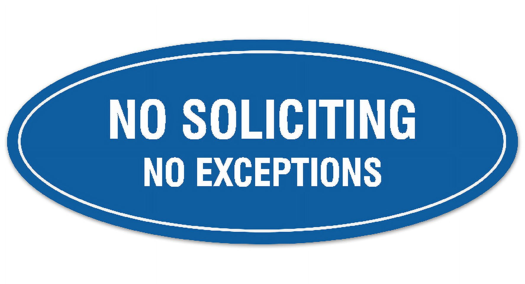 Signs ByLITA Oval No Soliciting No Exceptions Sign - Laser-Engraved ...