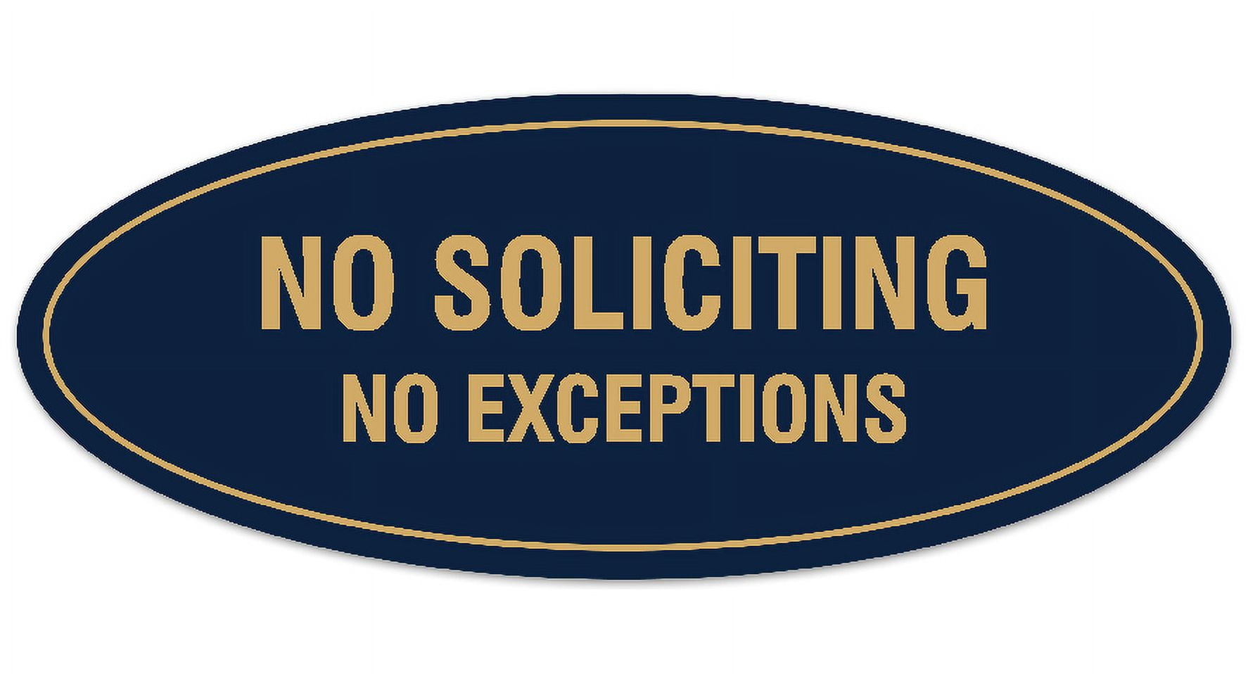 Signs ByLITA Oval No Soliciting No Exceptions Sign - Laser-Engraved ...