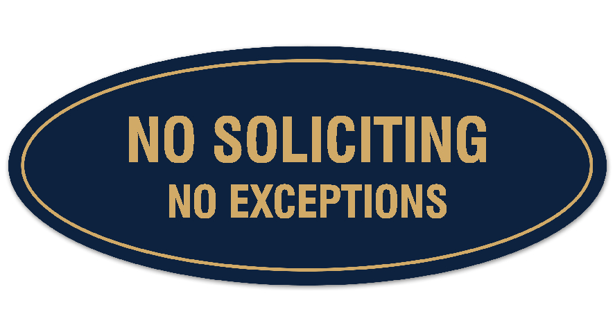 Signs ByLITA Oval No Soliciting No Exceptions Sign - Laser-Engraved ...