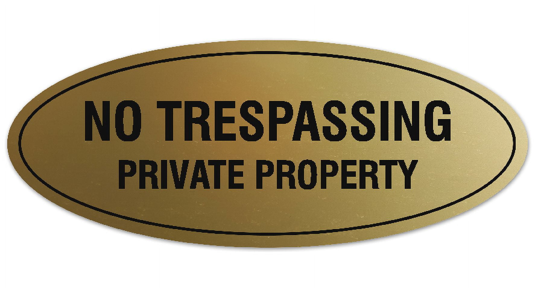 Signs Bylita Oval No Trespassing Private Property Sign Laser Engraved