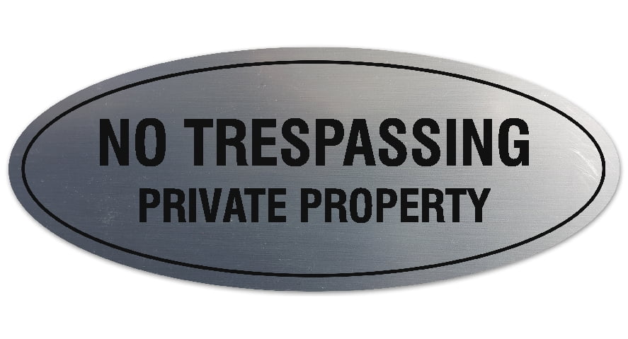 Signs ByLITA Oval No Trespassing Private Property Sign - Laser-Engraved ...