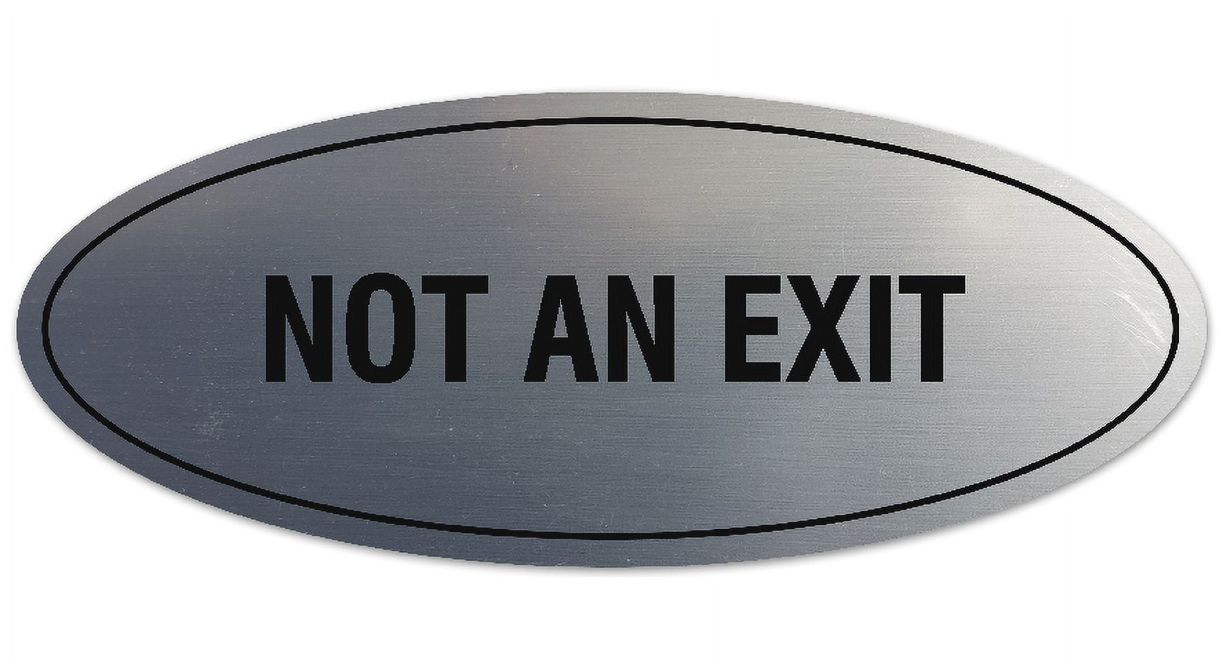 Signs ByLITA Oval Not An Exit Sign - Laser-Engraved Lettering | Durable ...