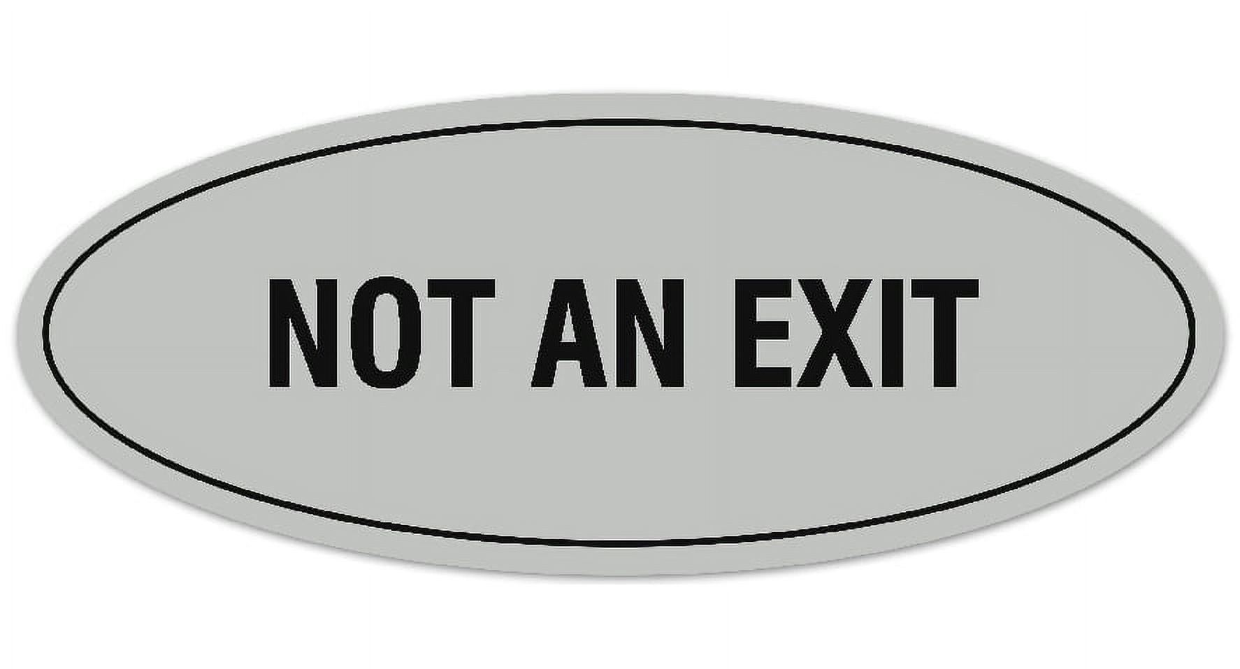 Signs ByLITA Oval Not An Exit Sign - Laser-Engraved Lettering | Durable ...