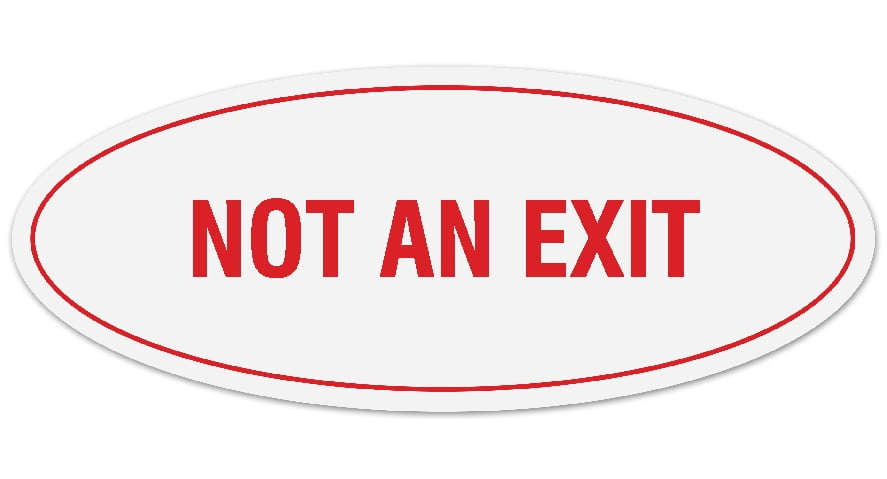 Signs ByLITA Oval Not An Exit Sign - Laser-Engraved Lettering | Durable ...