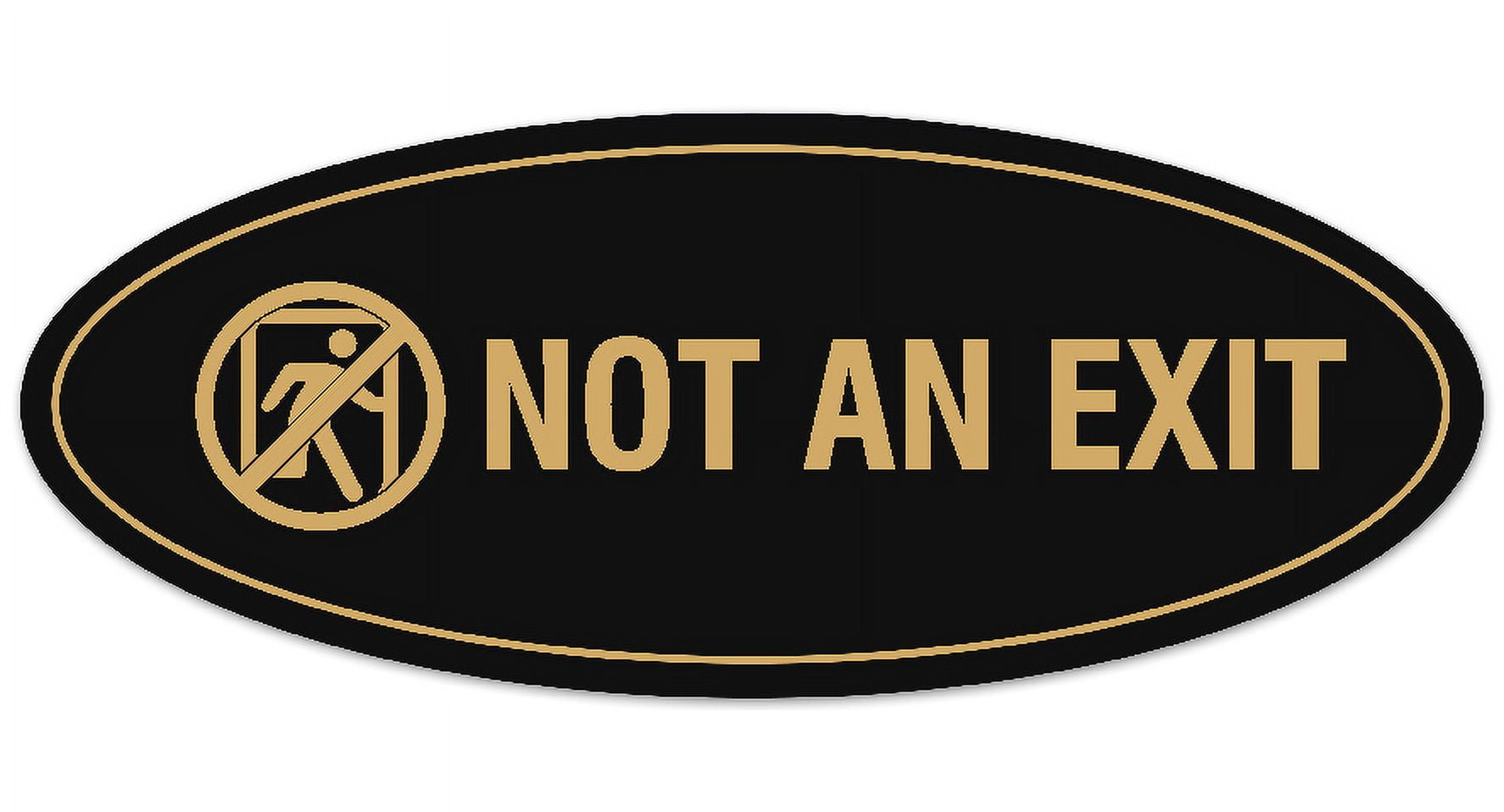 Signs ByLITA Oval Not an Exit (Stick Man) Sign - Laser-Engraved ...