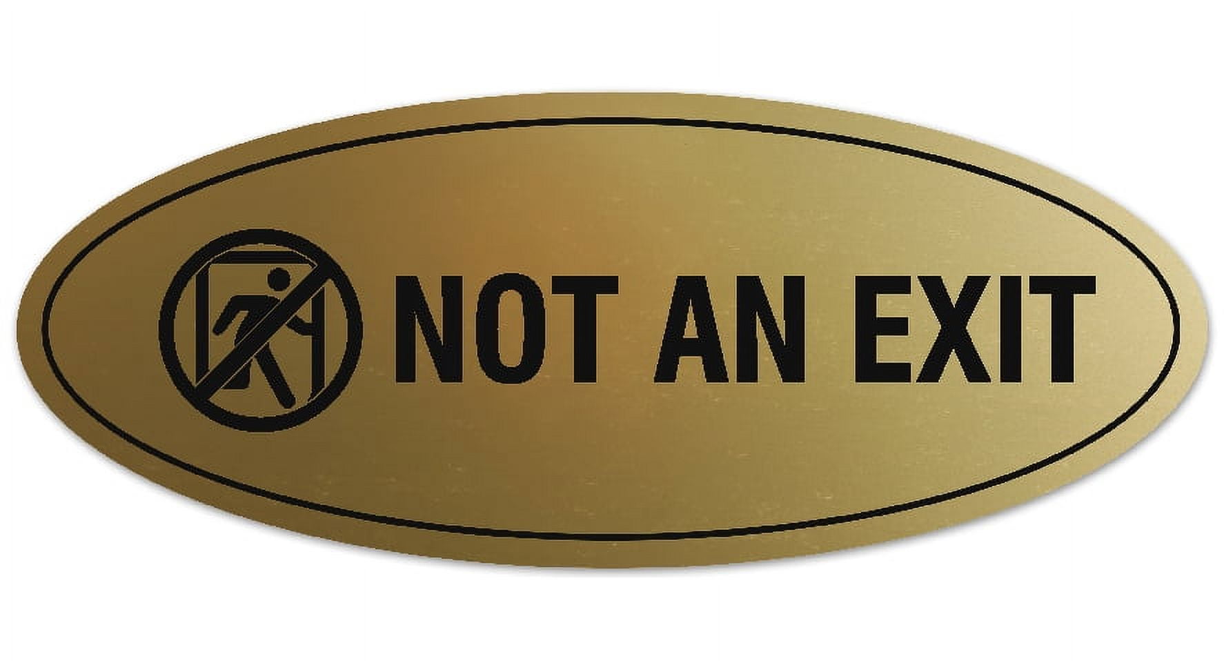 Signs ByLITA Oval Not an Exit (Stick Man) Sign - Laser-Engraved ...