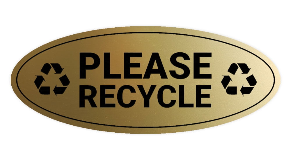 Signs ByLITA Oval Please recycle Sign - Laser-Engraved Lettering ...
