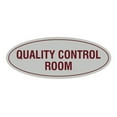 Signs ByLITA Oval Quality Control Room Sign (Light Grey / Burgundy ...