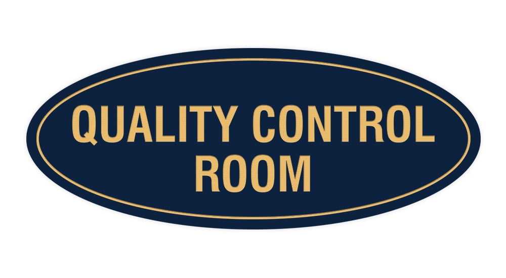 Signs ByLITA Oval Quality Control Room Sign (Navy Blue/Gold) - Medium ...