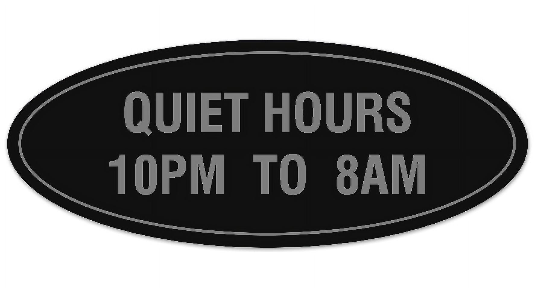 Signs ByLITA Oval Quiet Hours 10PM to 8AM Sign - Laser-Engraved ...