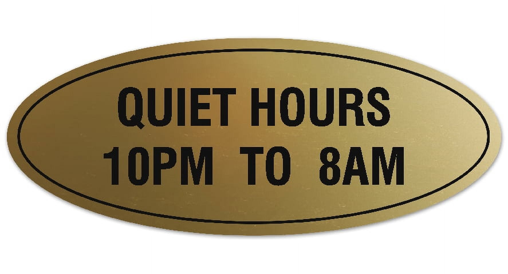 Signs ByLITA Oval Quiet Hours 10PM to 8AM Sign - Laser-Engraved ...