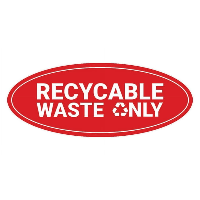 Signs ByLITA Oval Recyclable waste only Sign - Laser-Engraved Lettering ...