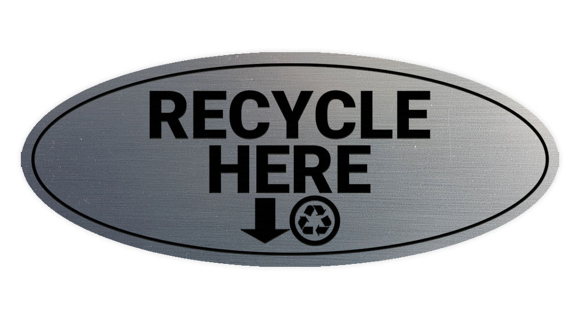 Signs ByLITA Oval Recycle here Sign - Laser-Engraved Lettering ...