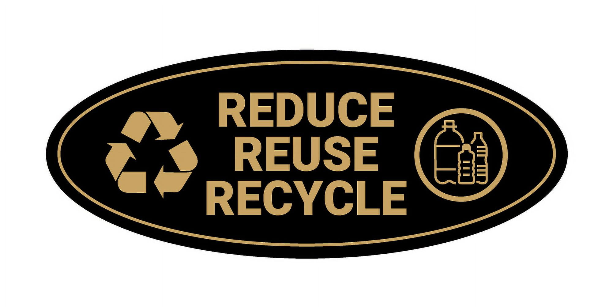 Signs ByLITA Oval Reduce Reuse Recycle Sign - Laser-Engraved Lettering ...