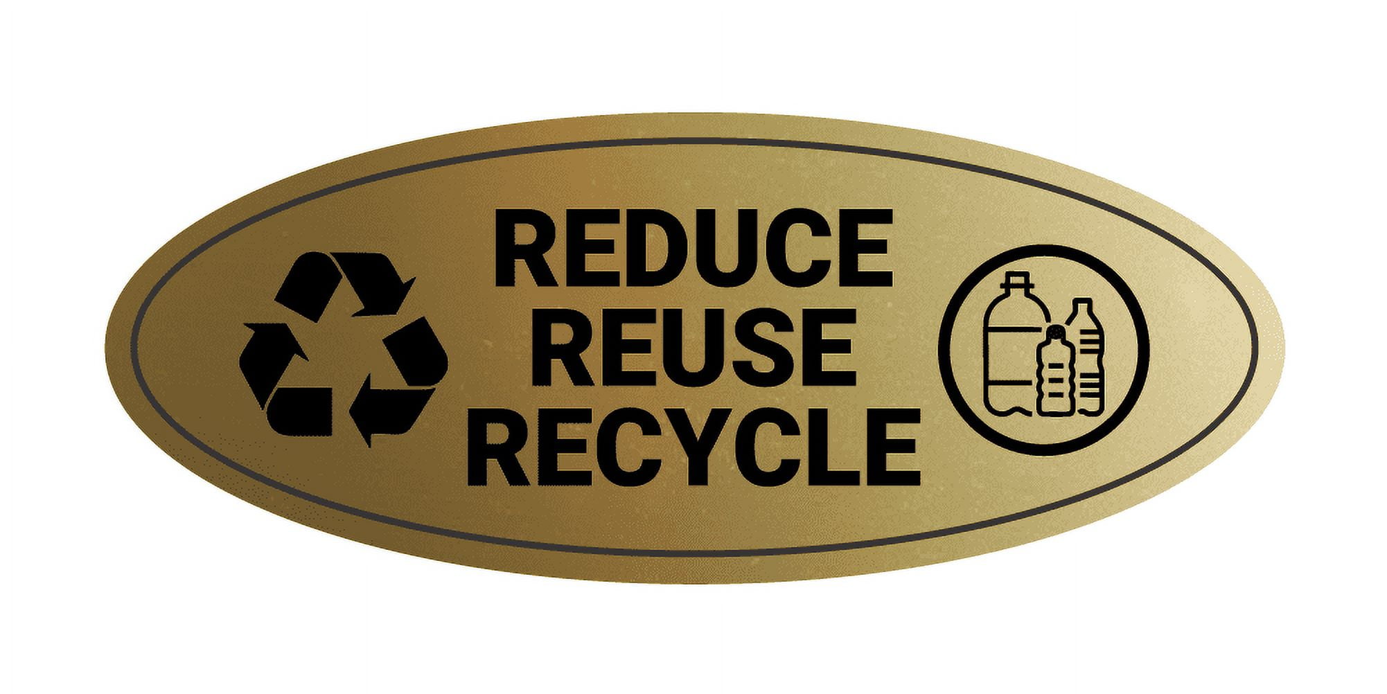 Signs ByLITA Oval Reduce Reuse Recycle Sign - Laser-Engraved Lettering ...
