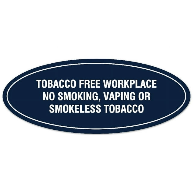 Signs ByLITA Oval Tobacco Free Workplace No Smoking, Vaping or ...