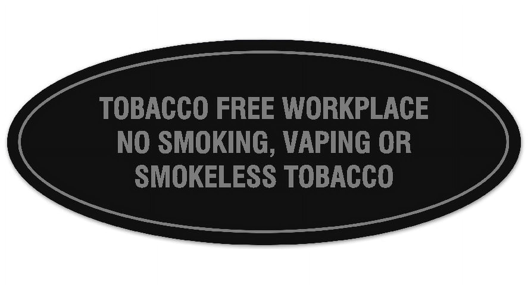Signs ByLITA Oval Tobacco Free Workplace No Smoking, Vaping or ...