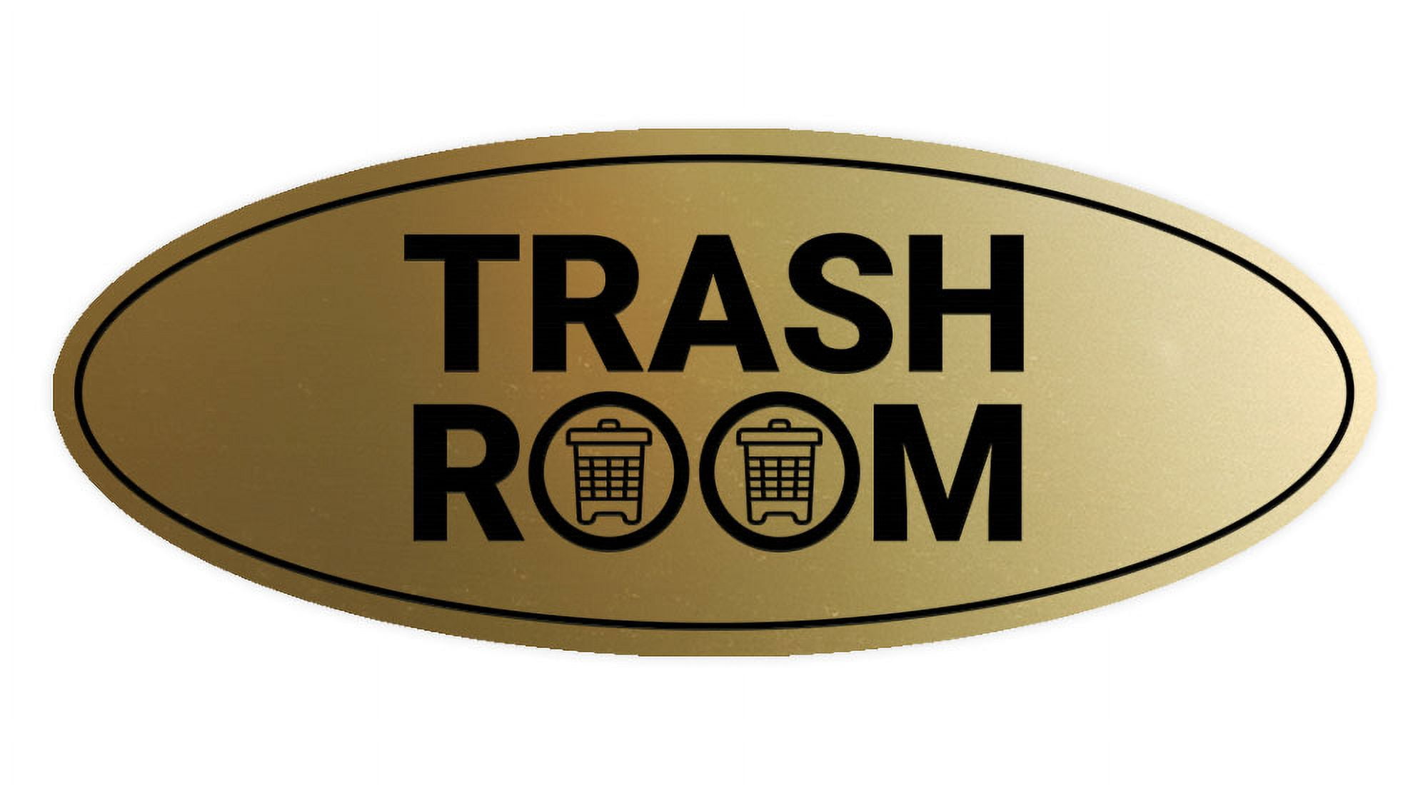 Signs ByLITA Oval Trash Room Sign - Laser-Engraved Lettering | Durable ...