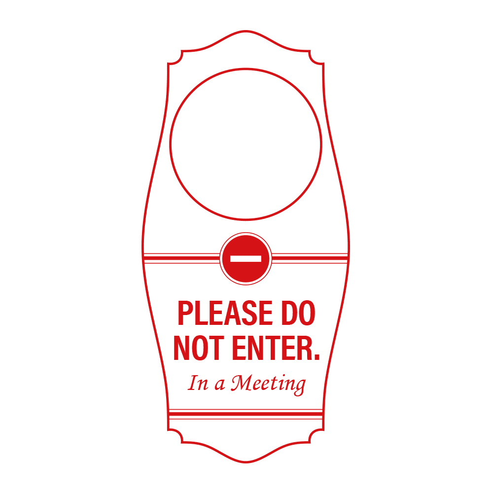 Signs ByLITA Please Do Not Enter. In a Meeting Door Hanger - White Red ...
