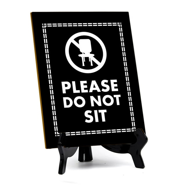Signs ByLITA Please Do Not Sit Office Table Sign with Acrylic Stand ...