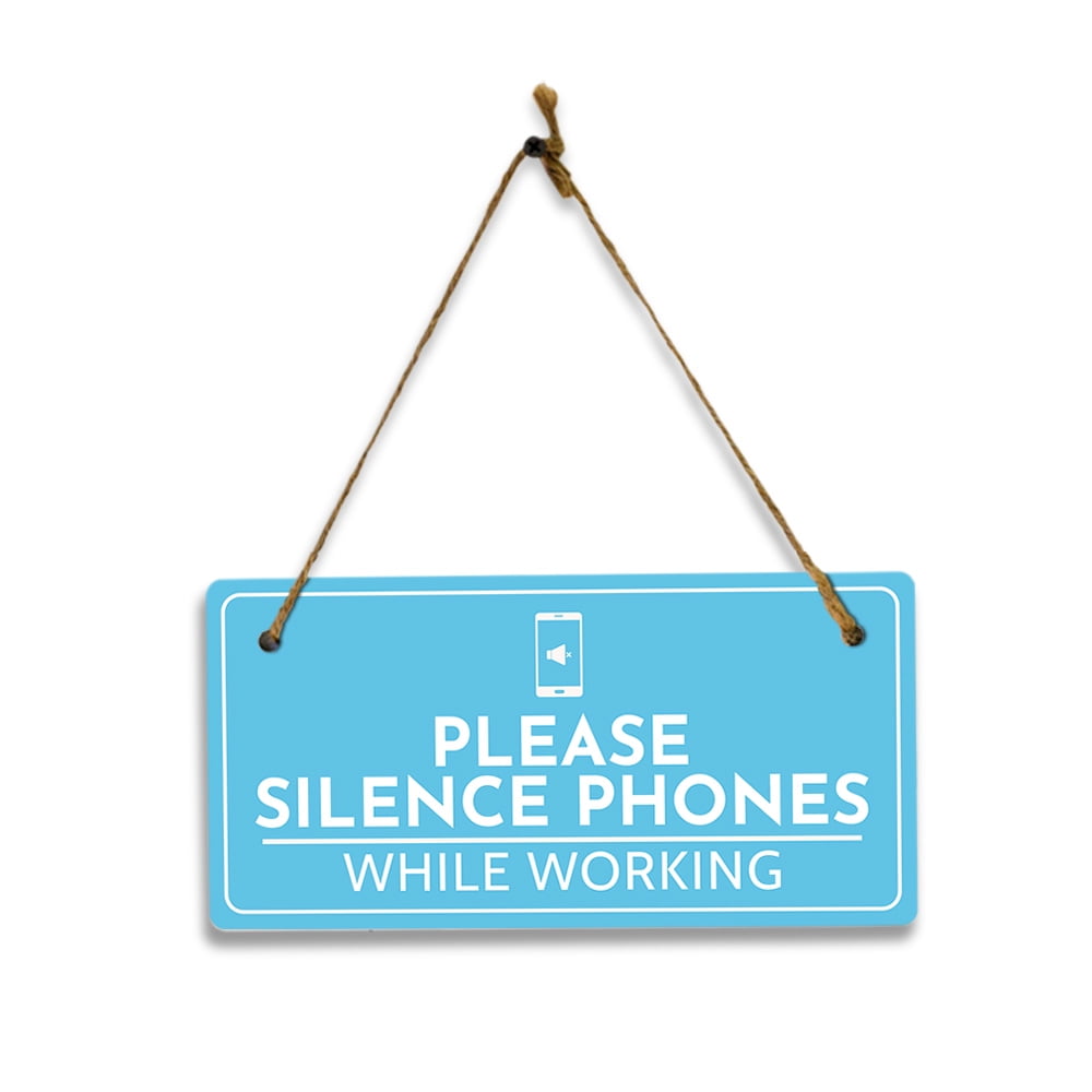 Signs ByLITA Please Silence Phones While Working 5x10 Hanging Plus Wall ...