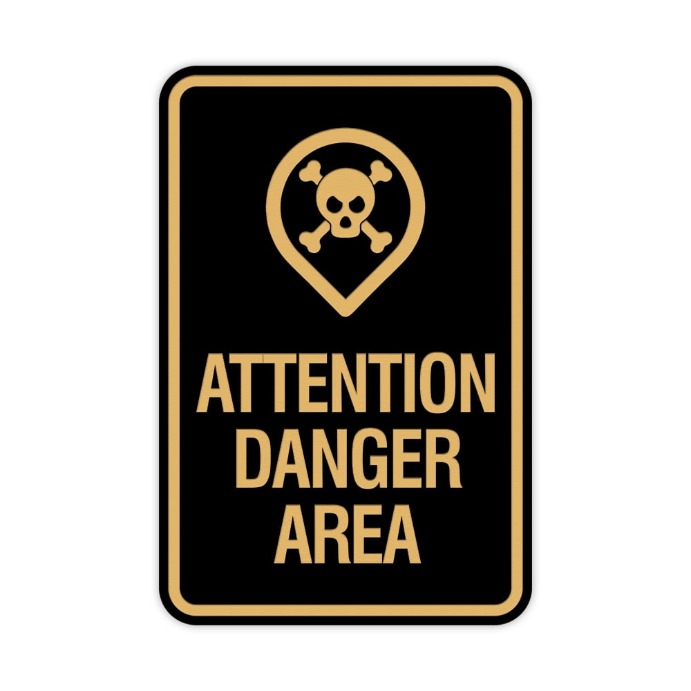 Signs ByLITA Portrait Round Attention Danger Area Sign (Black Gold ...