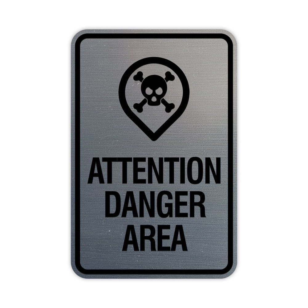 Signs ByLITA Portrait Round Attention Danger Area Sign (Brushed Silver ...