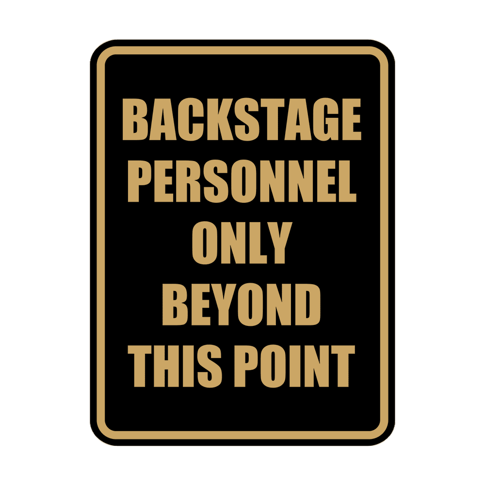 Signs ByLITA Portrait Round Backstage Personnel Only Beyond This Point ...