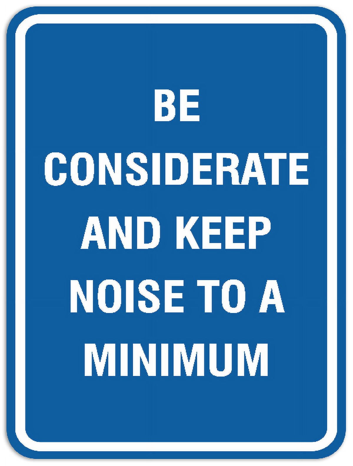 Signs ByLITA Portrait Round Be considerate keep noise to a minimum Sign ...