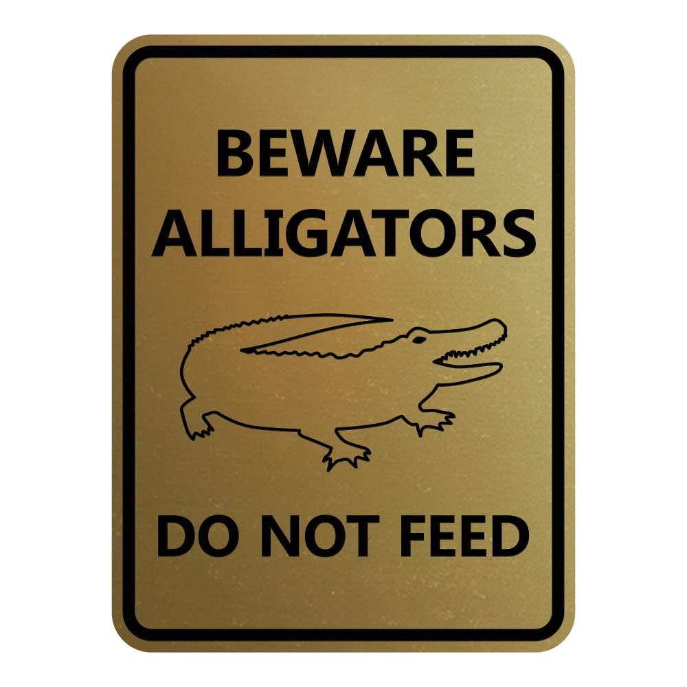 Signs ByLITA Portrait Round Beware Alligators Do Not Feed ABS Plastic ...