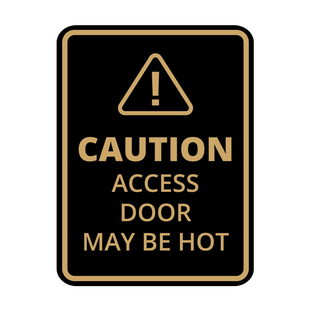 Signs ByLITA Portrait Round Caution: Access Door May Be Hot Door or ...