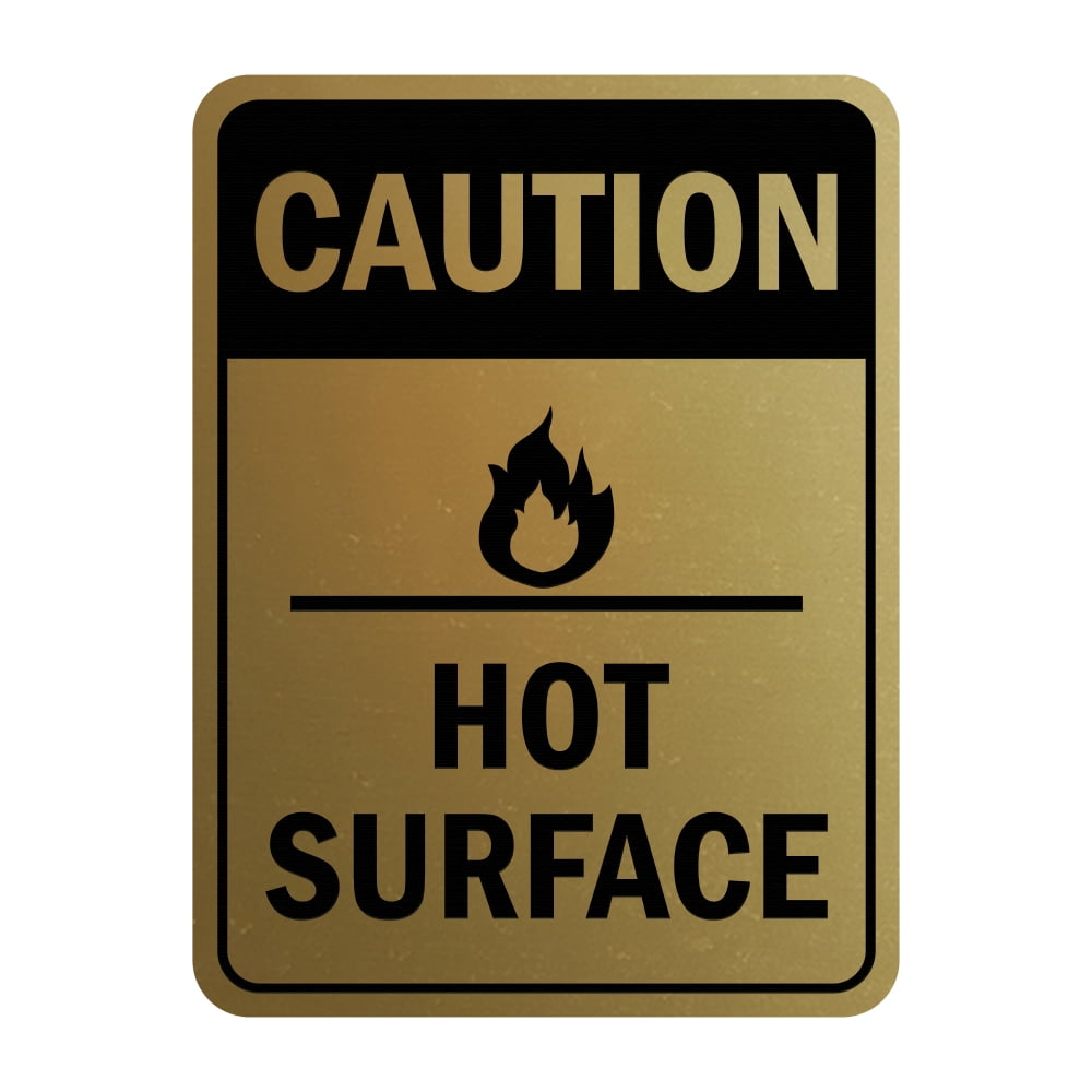 Signs ByLITA Portrait Round Caution Hot Surface Sign (Brushed Gold ...