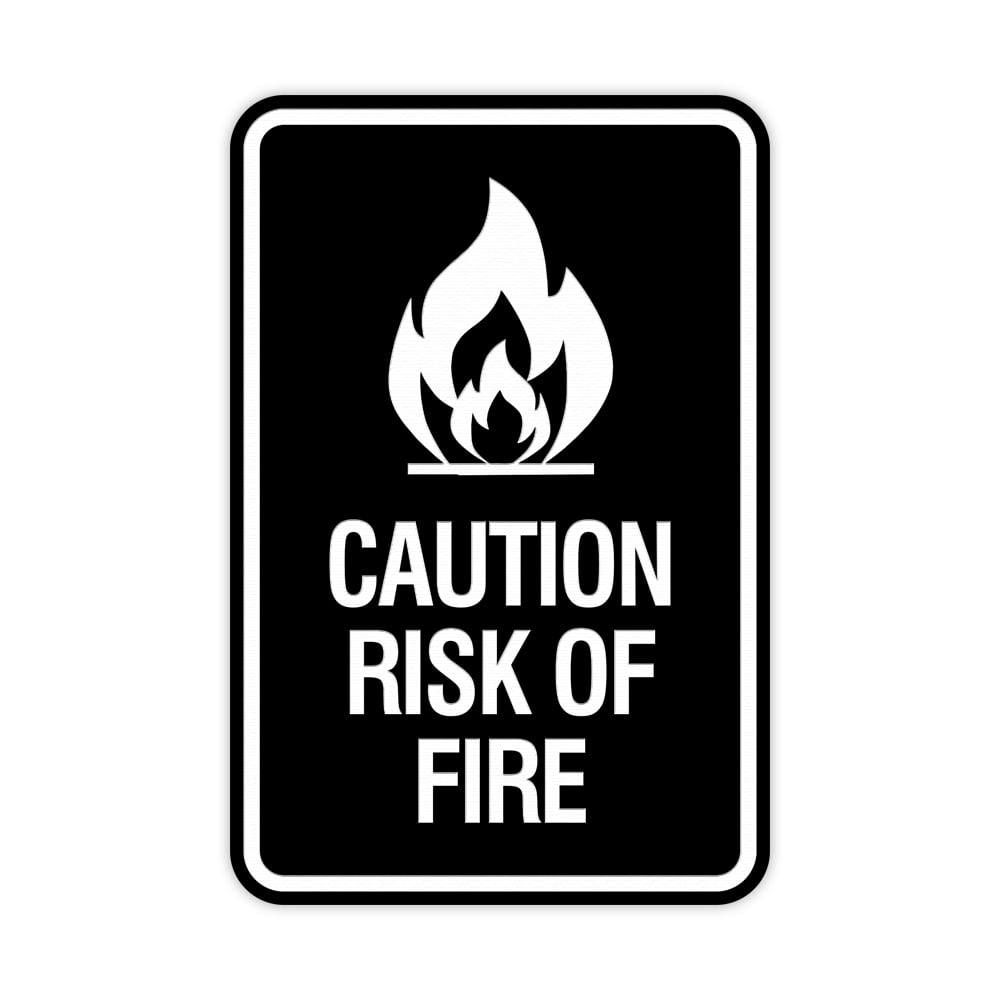 Signs ByLITA Portrait Round Caution Risk Of Fire Sign (Black) - Large ...
