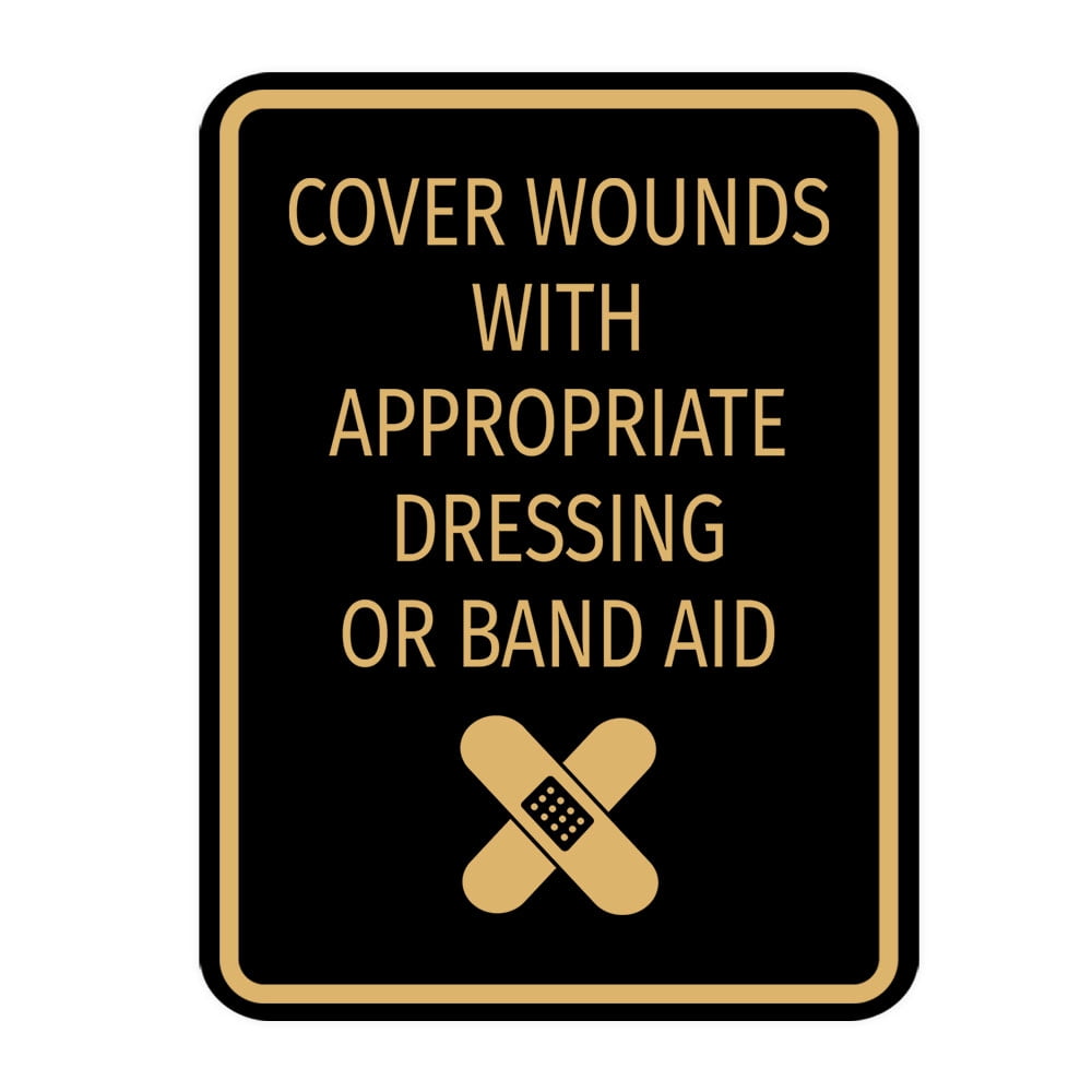 Signs ByLITA Portrait Round Cover Wounds With Appropriate Dressing or ...