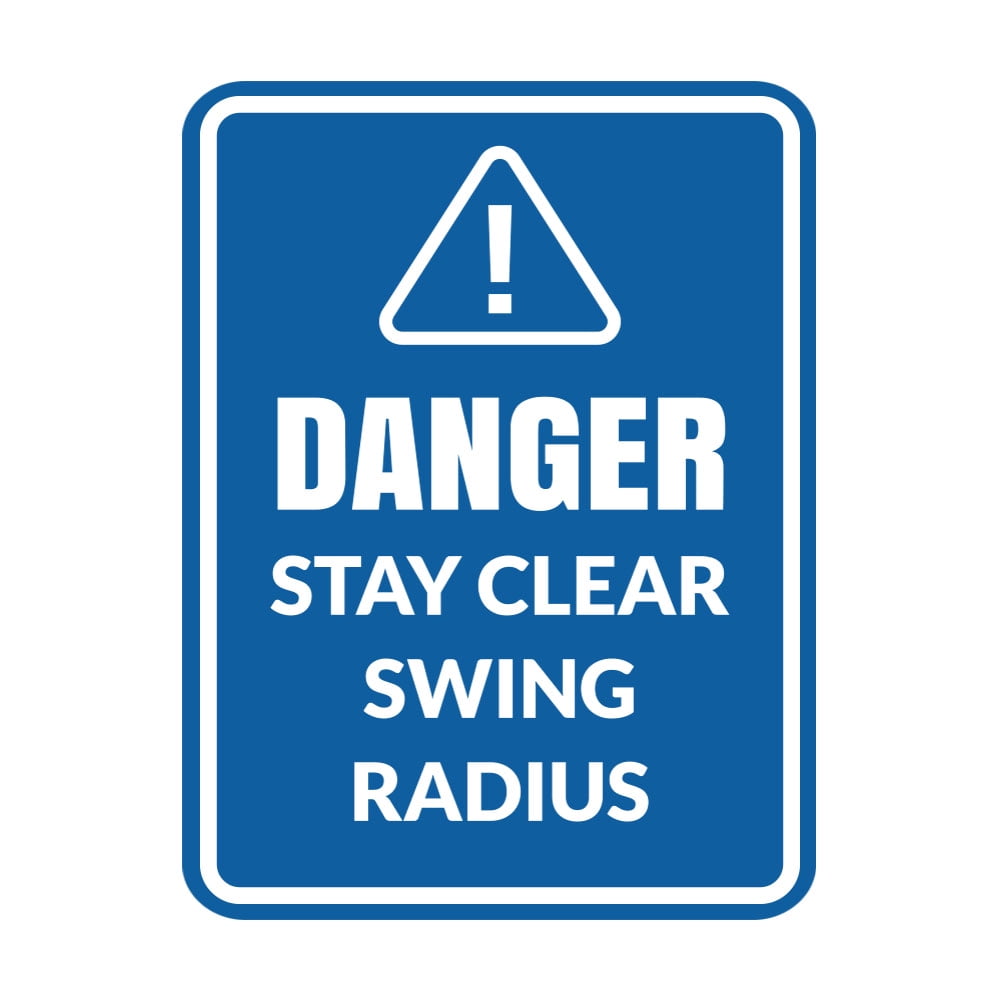 Signs ByLITA Portrait Round Danger Stay Clear Swing Radius Door or Wall ...