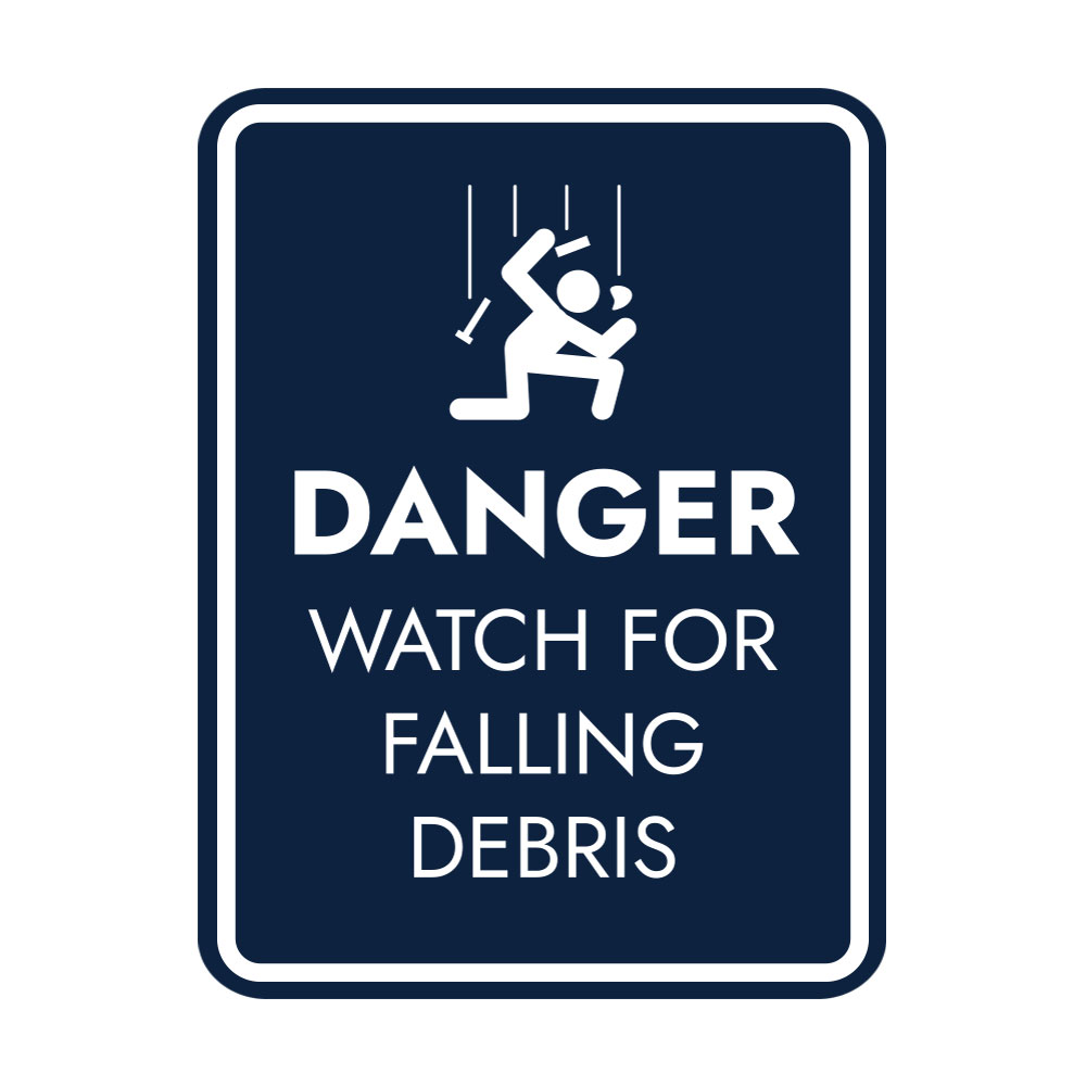 Signs ByLITA Portrait Round Danger Watch For Falling Debris Door or ...