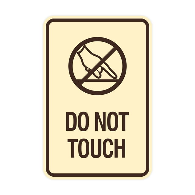Signs ByLITA Portrait Round Do Not Touch Sign (Ivory/Dark Brown ...