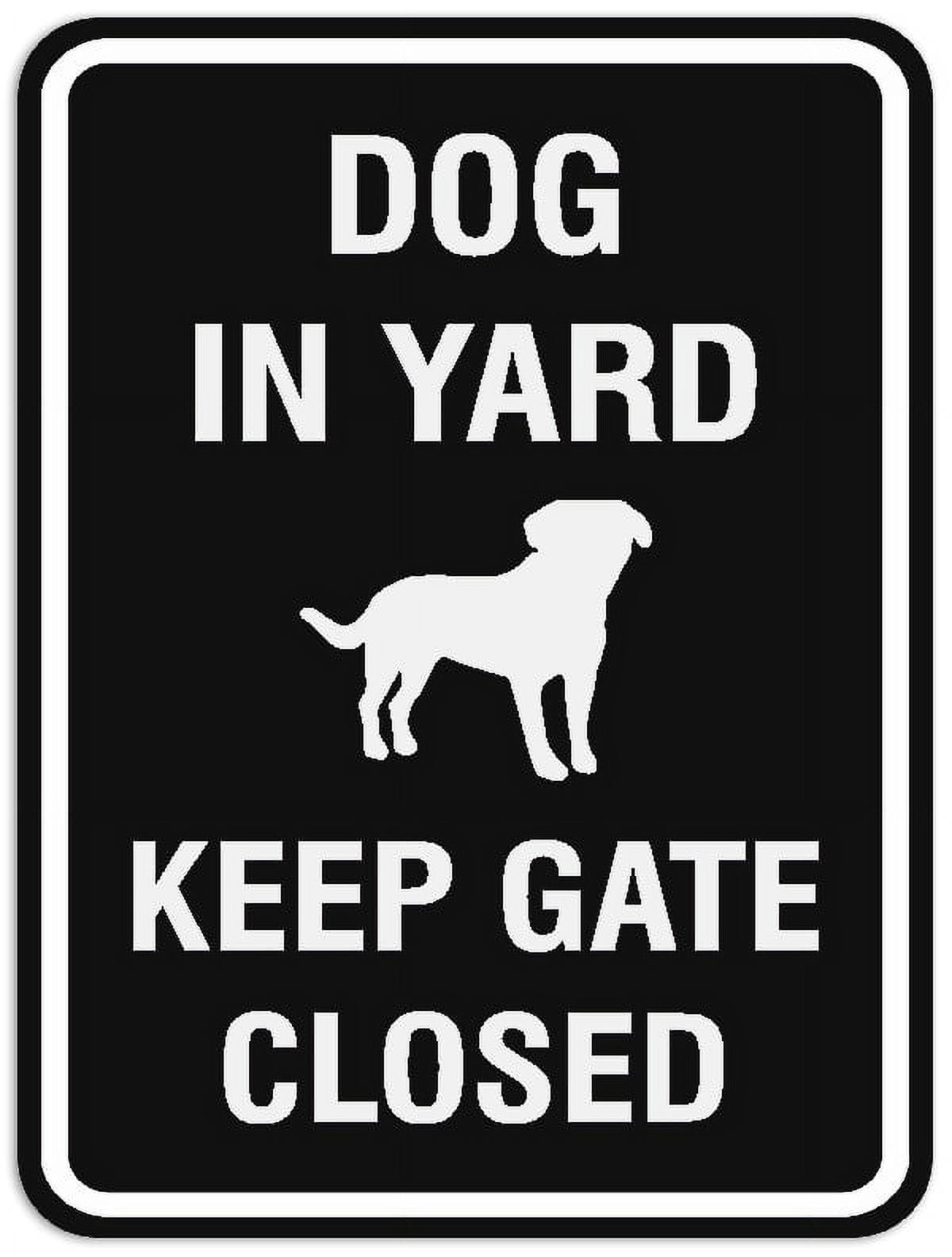 Signs ByLITA Portrait Round Dog in yard keep gate closed Sign - Laser ...