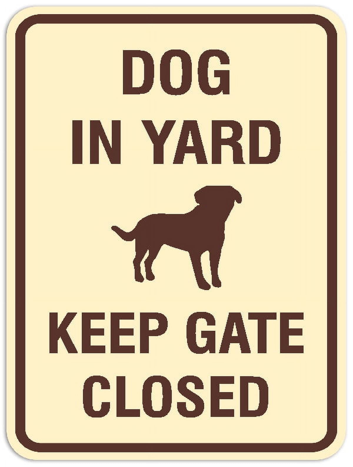 Signs ByLITA Portrait Round Dog in yard keep gate closed Sign - Laser ...