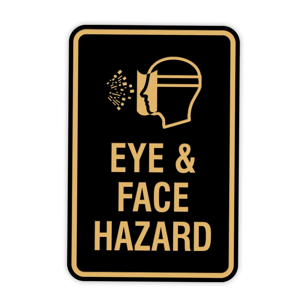 Signs ByLITA Portrait Round Eye & Face Hazard Sign (Black /Gold ...