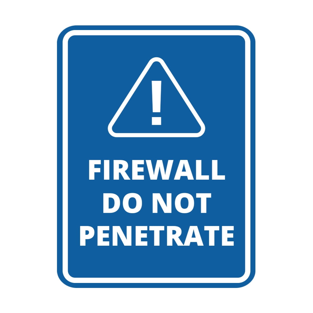 Signs ByLITA Portrait Round Firewall Do Not Penetrate Door or Wall Sign ...