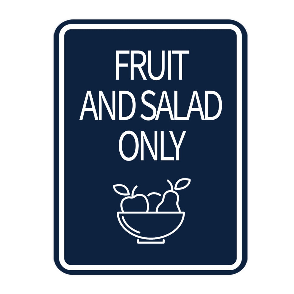 Signs ByLITA Portrait Round Food Preparation Area: Fruit and Salad Only ...