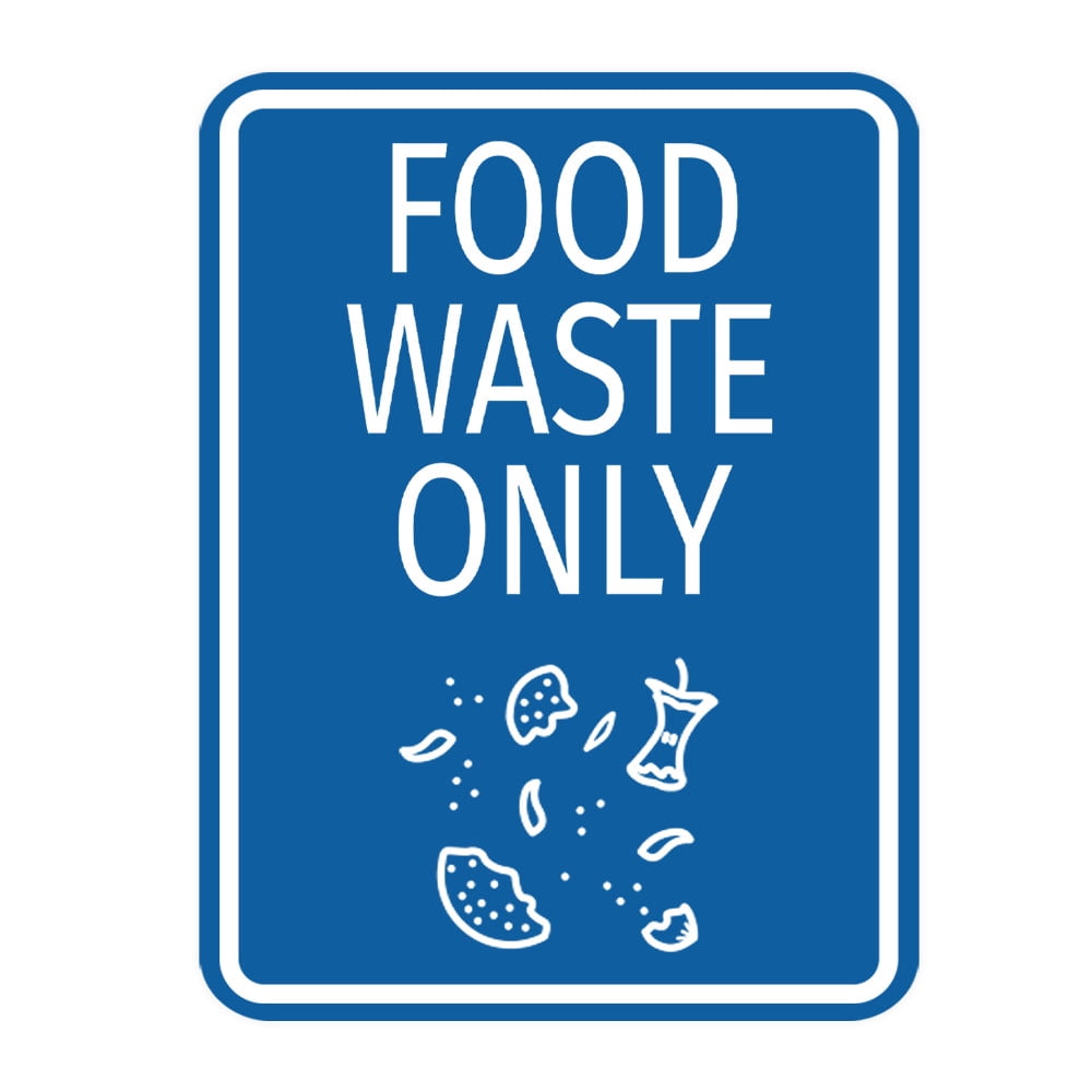 Signs ByLITA Portrait Round Food Waste Only Door or Wall Sign Durable ...
