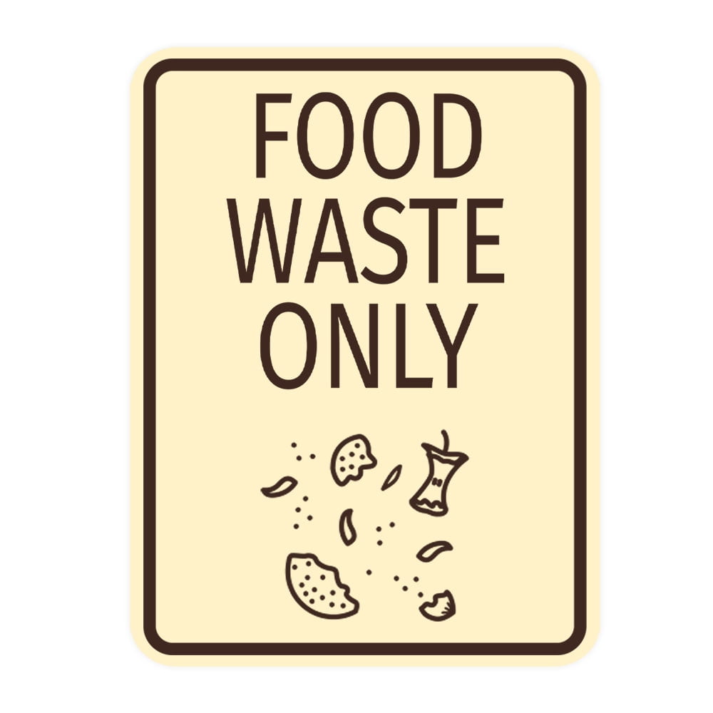 Signs ByLITA Portrait Round Food Waste Only Door or Wall Sign Durable ...