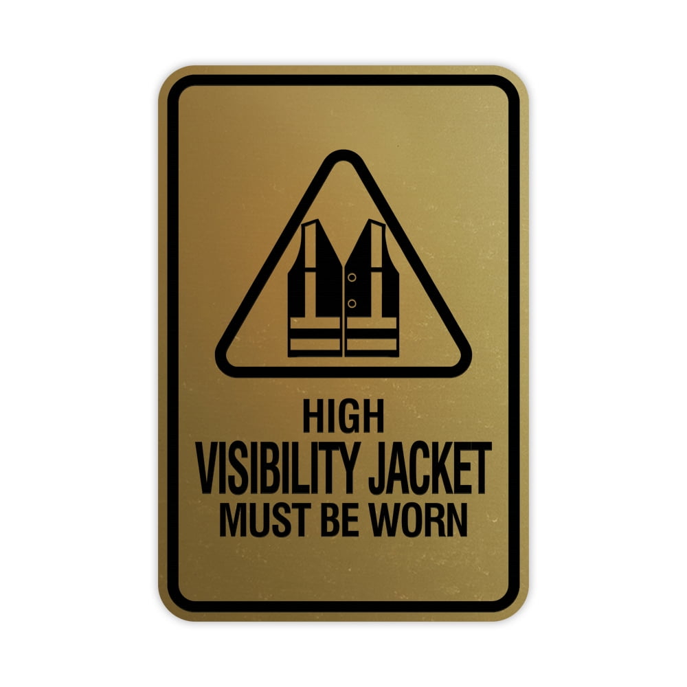 Signs ByLITA Portrait Round High Visibility Jacket Must Be Worn Sign ...