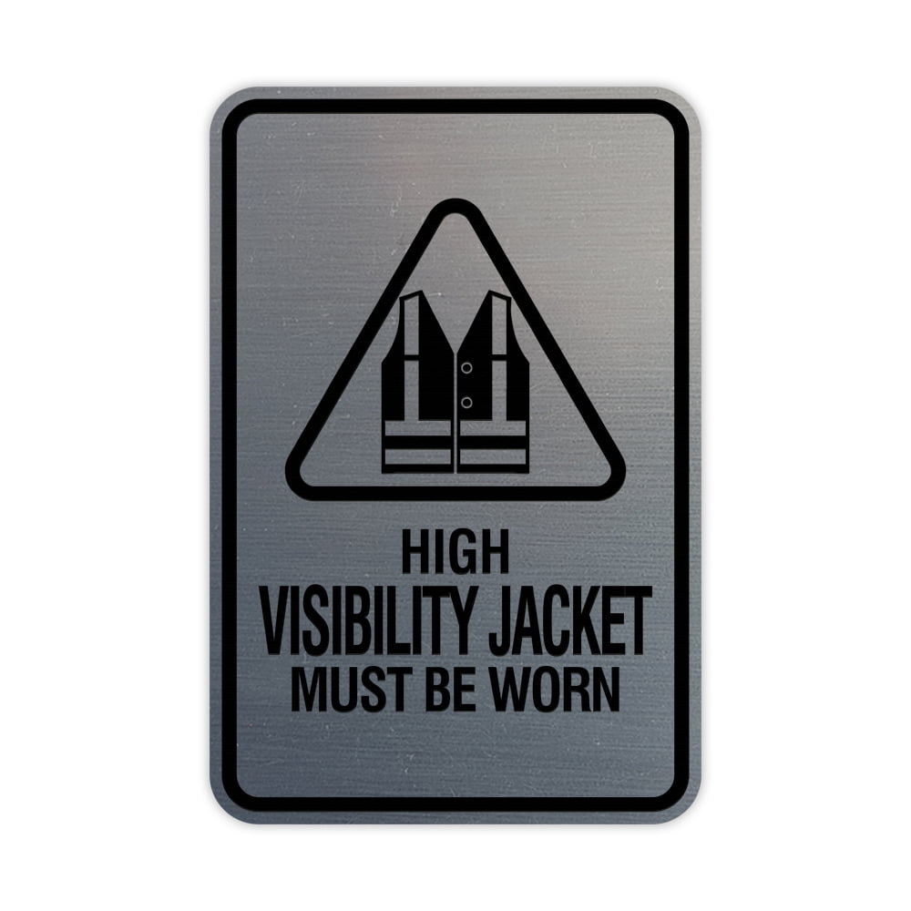 Signs ByLITA Portrait Round High Visibility Jacket Must Be Worn Sign ...