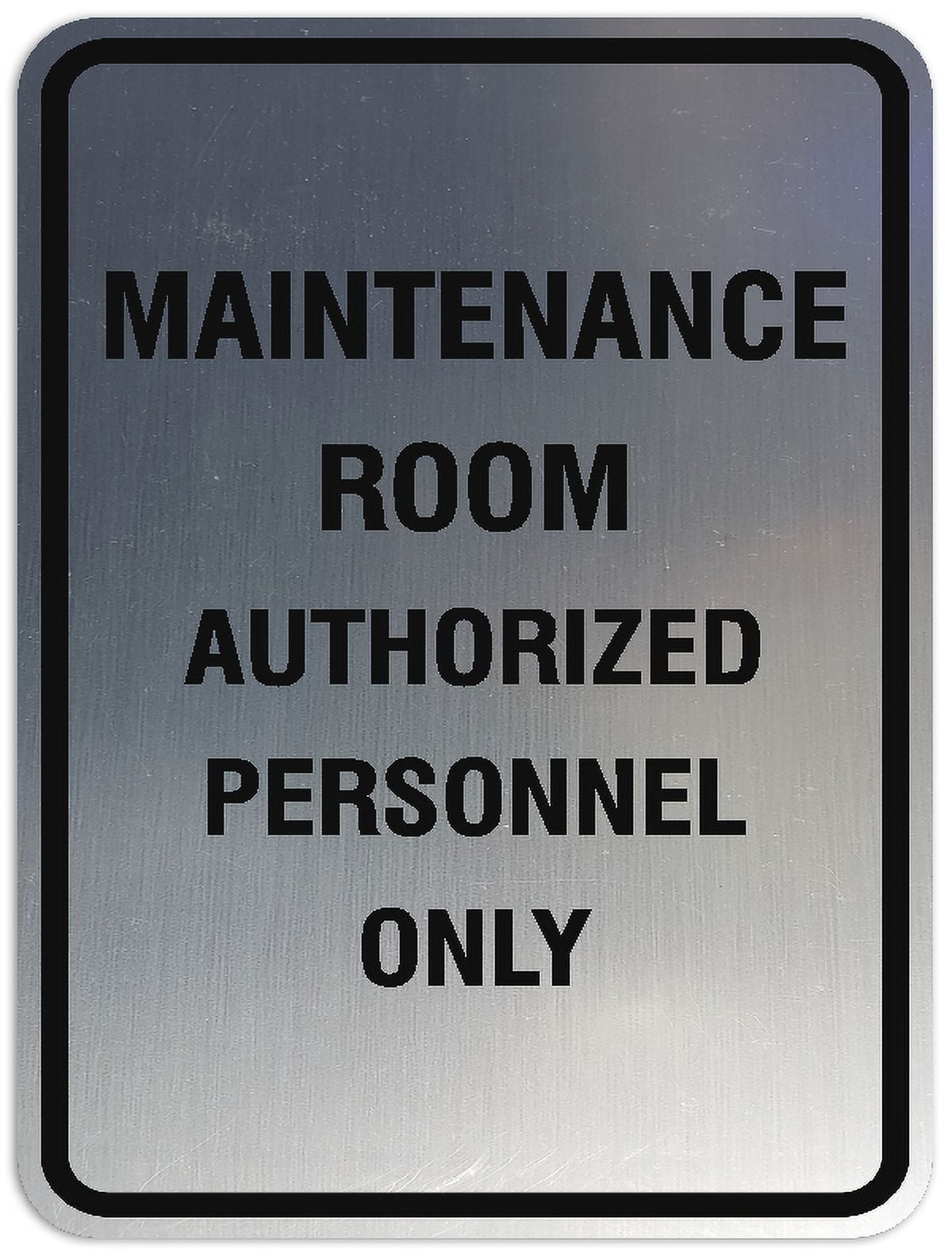 Signs ByLITA Portrait Round Maintenance Room Authorized Personnel Only ...