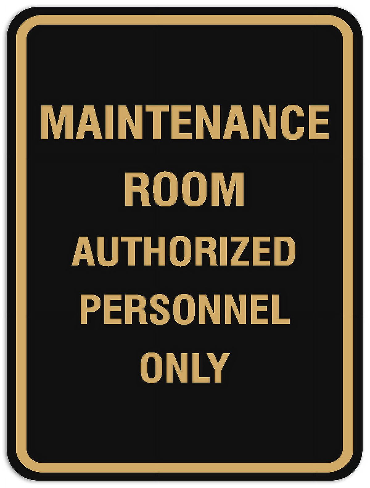 Signs ByLITA Portrait Round Maintenance Room Authorized Personnel Only ...